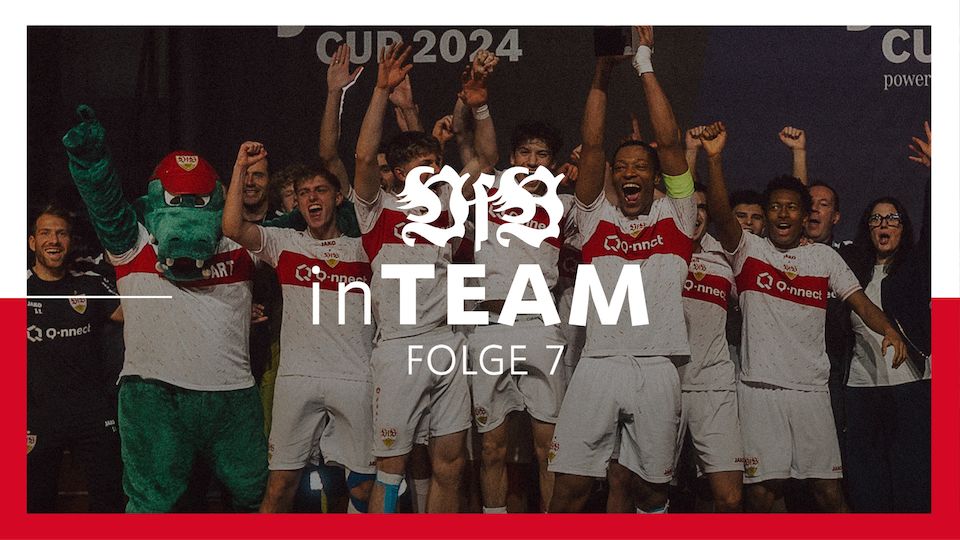VfB Stuttgart | VfB inTeam | Folge 7